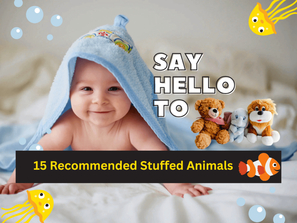 Best Stuffed Animals for Newborns – Baby Plush Toys 2025